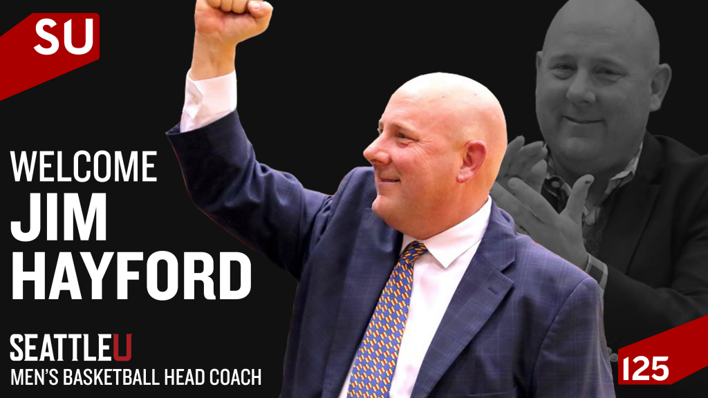 OFFICIAL: Jim Hayford Named Men’s Basketball Head Coach at Seattle ...