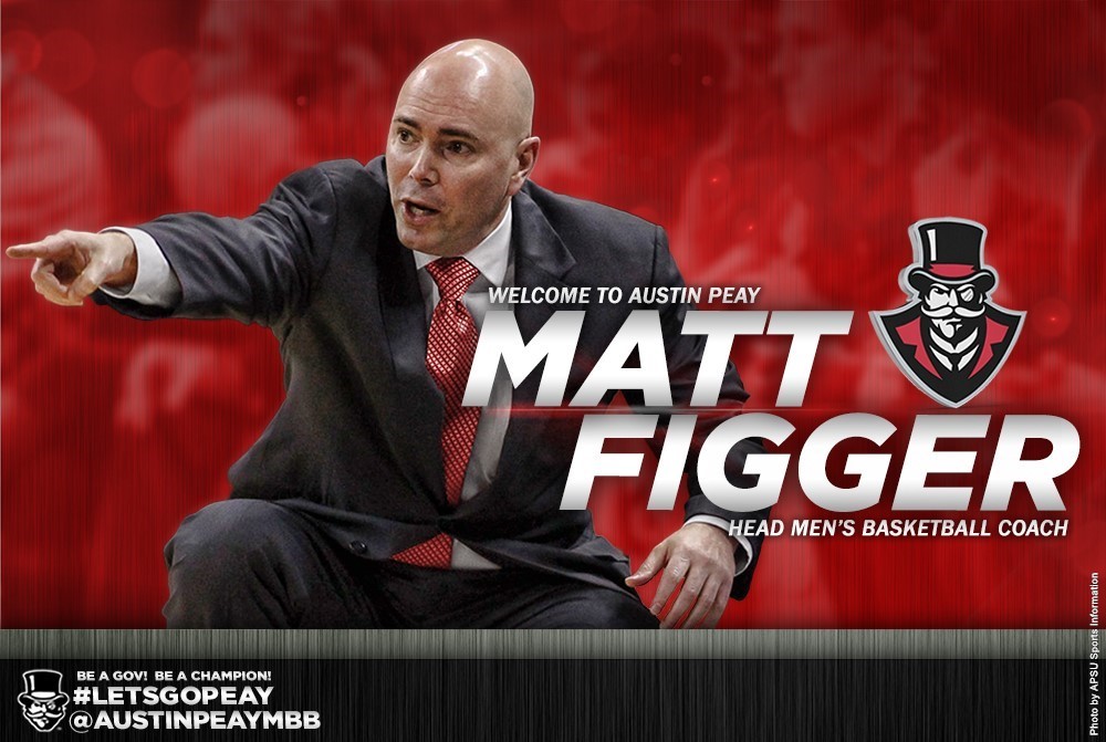 OFFICIAL: Matt Figger to be introduced as Austin Peay's head men's ...