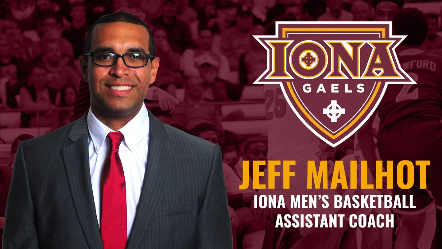 Cluess adds Mailhot to Iona MBB staff - HoopDirt