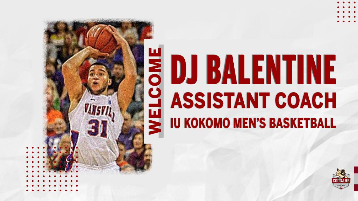 Balentine named Assistant Men's Basketball Coach at IU Kokomo - HoopDirt
